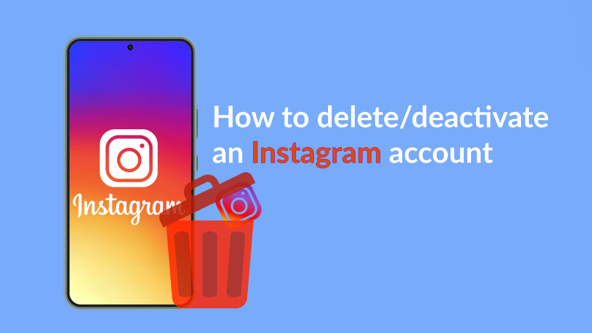 How to delete an Instagram account permanently or deactivate it temporarily - Smartprix