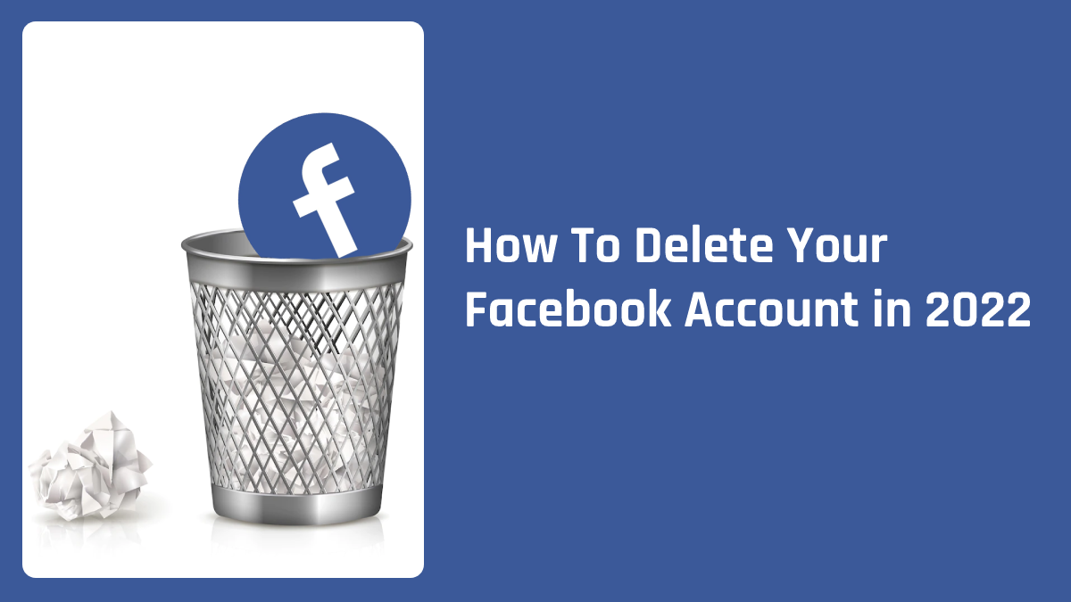 How to delete Facebook account permanently or deactivate it temporarily ...